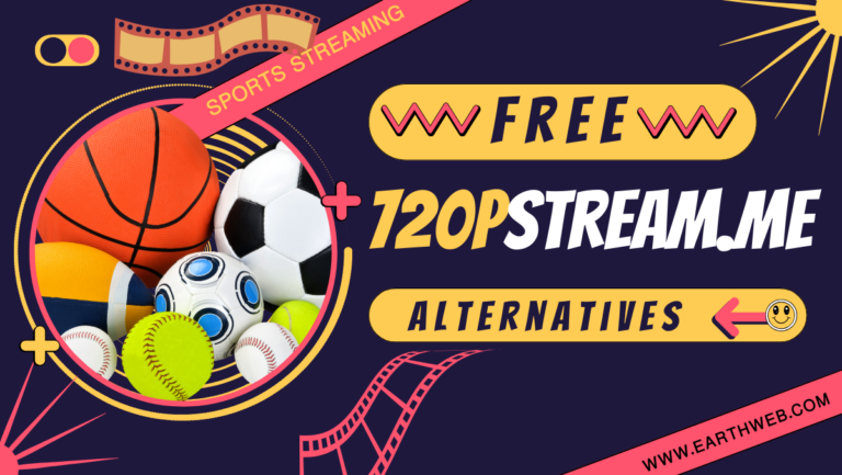 23 FREE 720pstream.me Alternatives in 2026 - EarthWeb